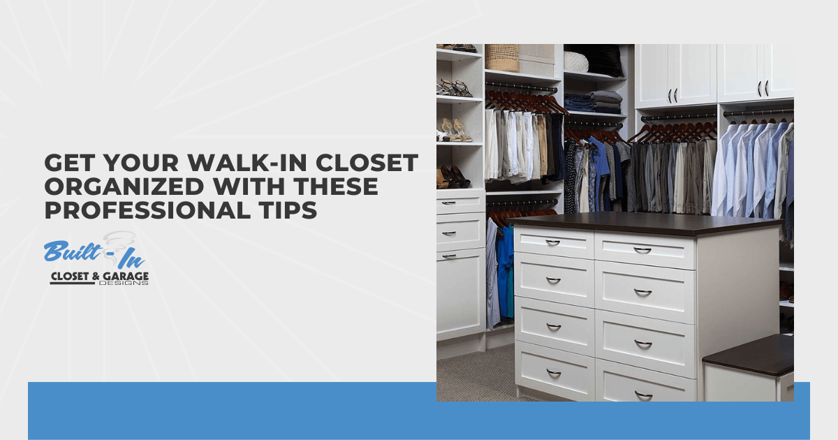 Walk-in Closet Organization Tips