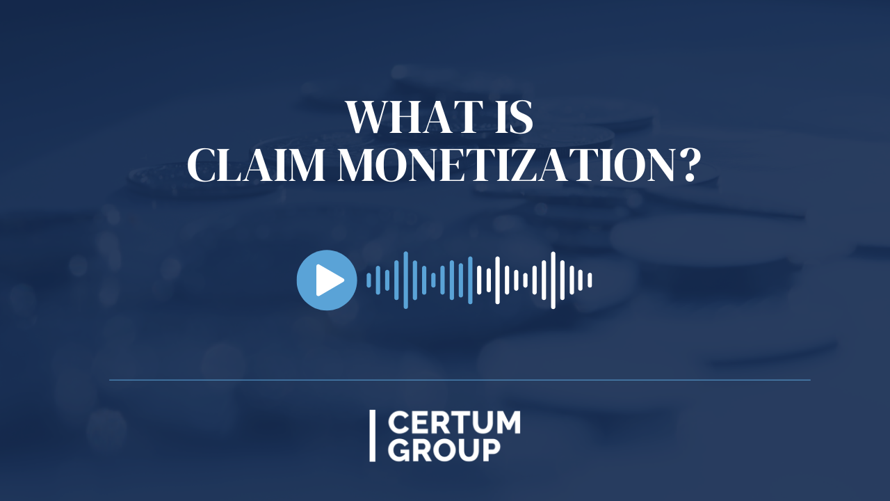Claim Monetization