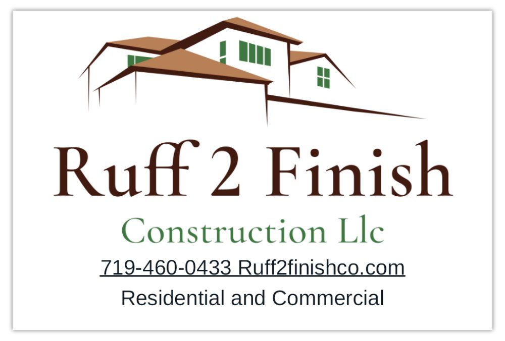 General Contracting | Ruff 2 Finish Co | So. CO