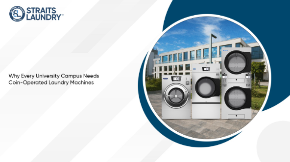 Why Every University Campus Needs Coin-Operated Laundry Machines ...