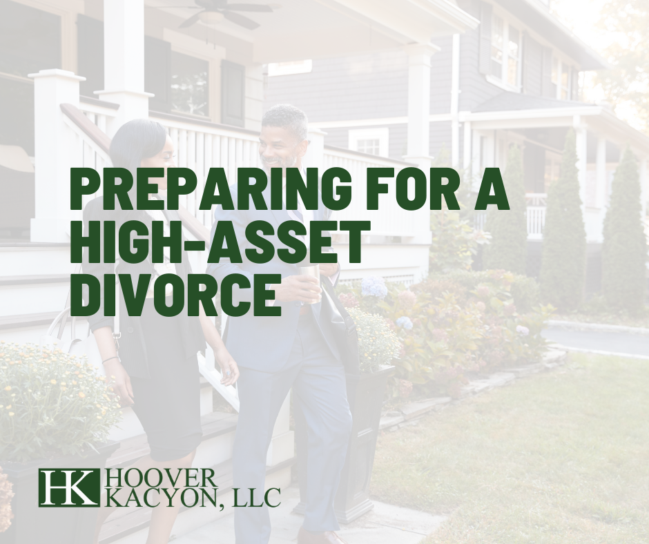 Preparing for a High-Asset Divorce