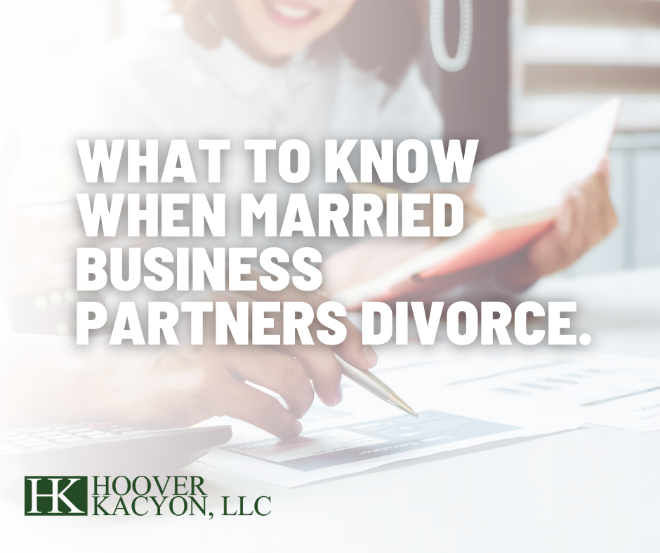 What To Know When Married Business Partners Divorce