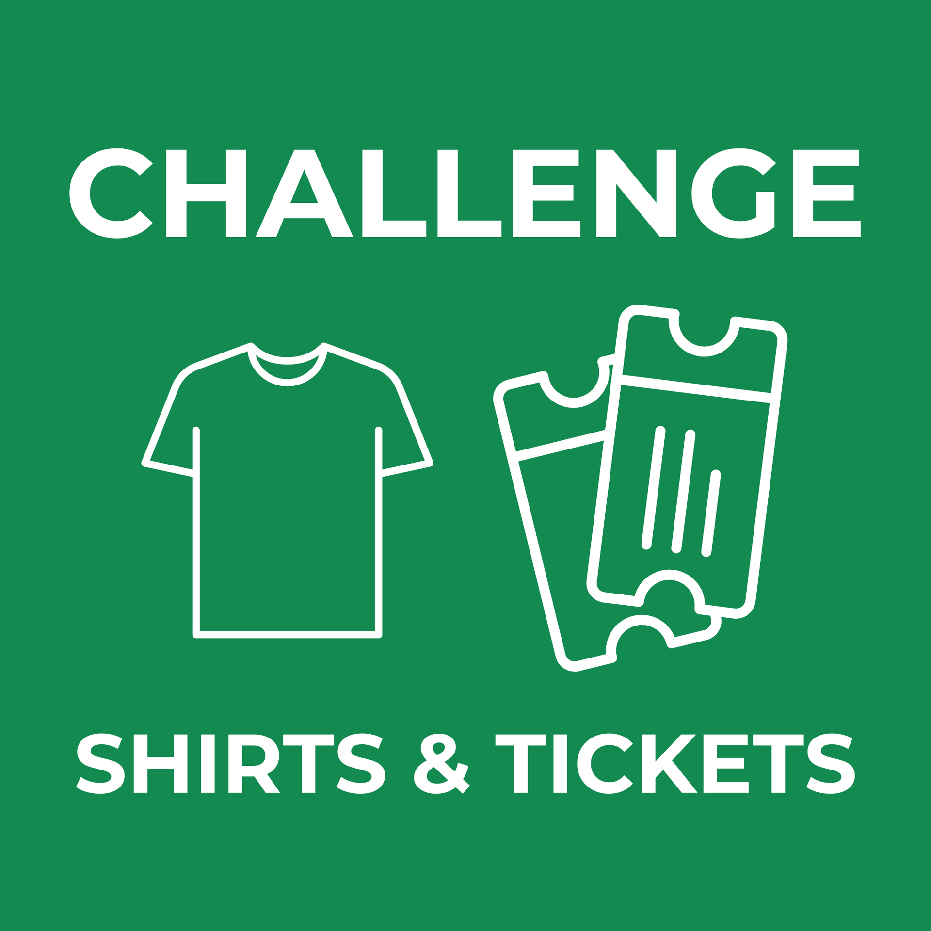 Challenge Shirts & Tickets