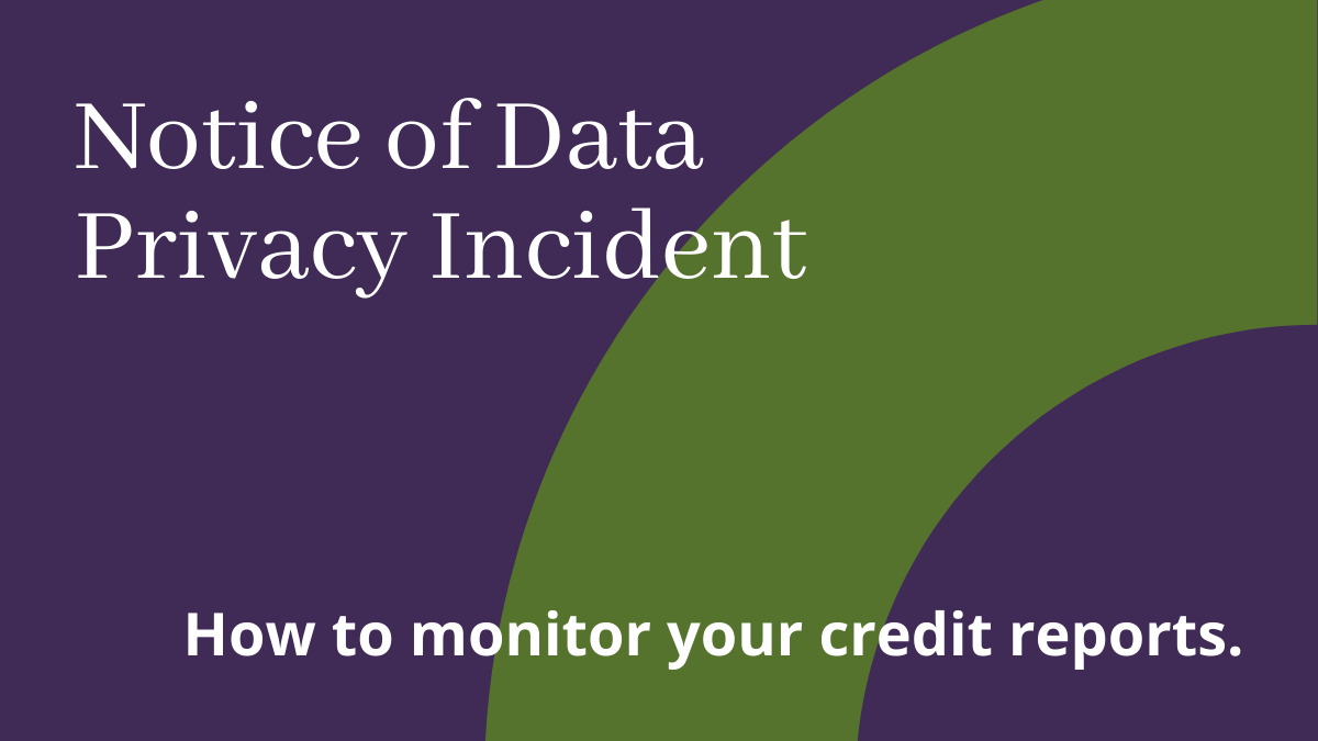 Notice of Data Privacy Incident