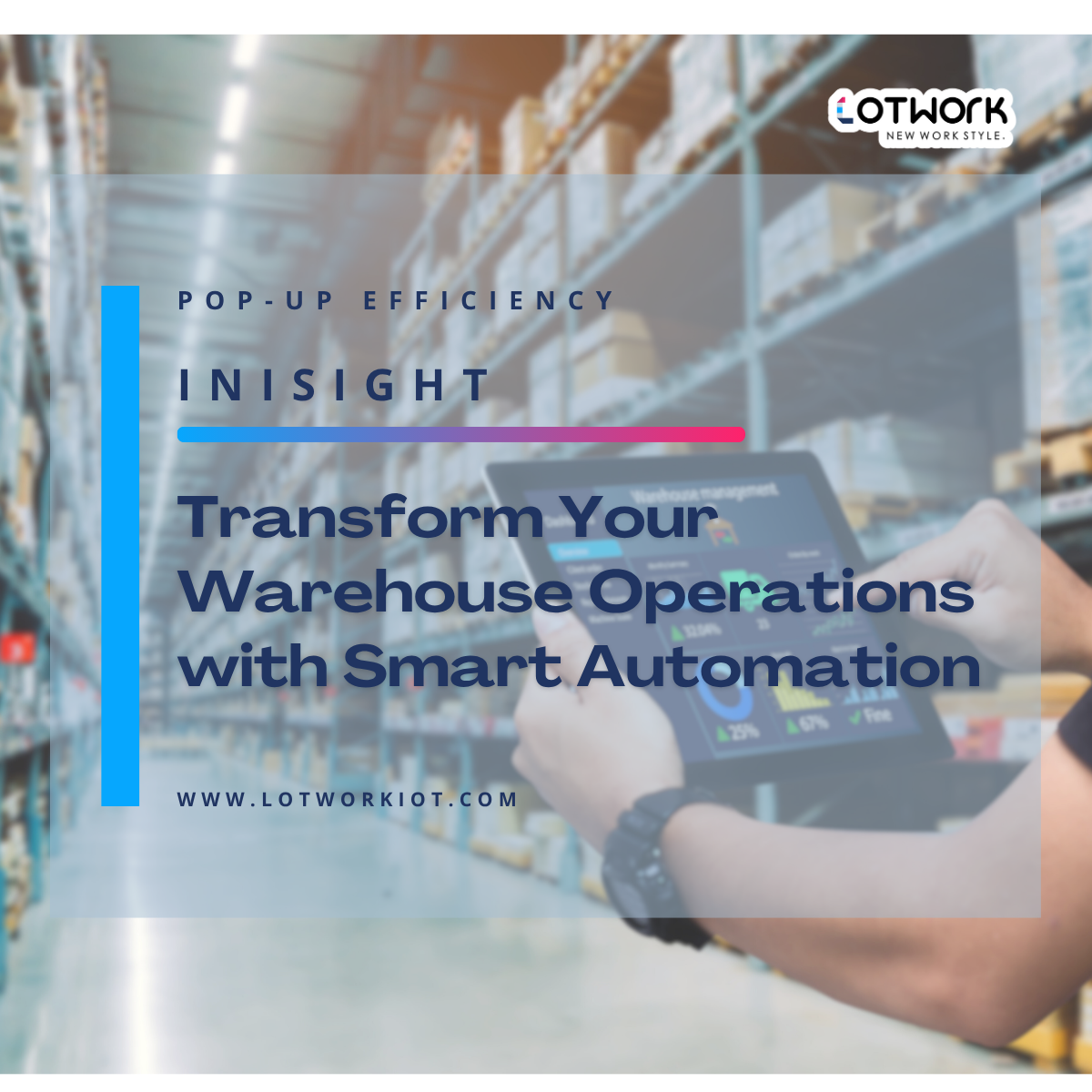 Transform Your Warehouse Operations with Smart Automation