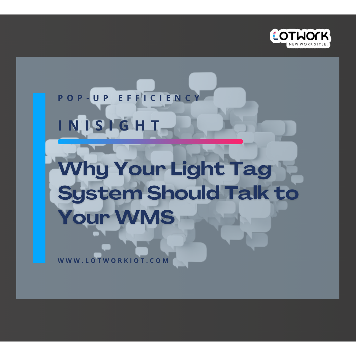 Why Your Light Tag System Should Talk to Your WMS