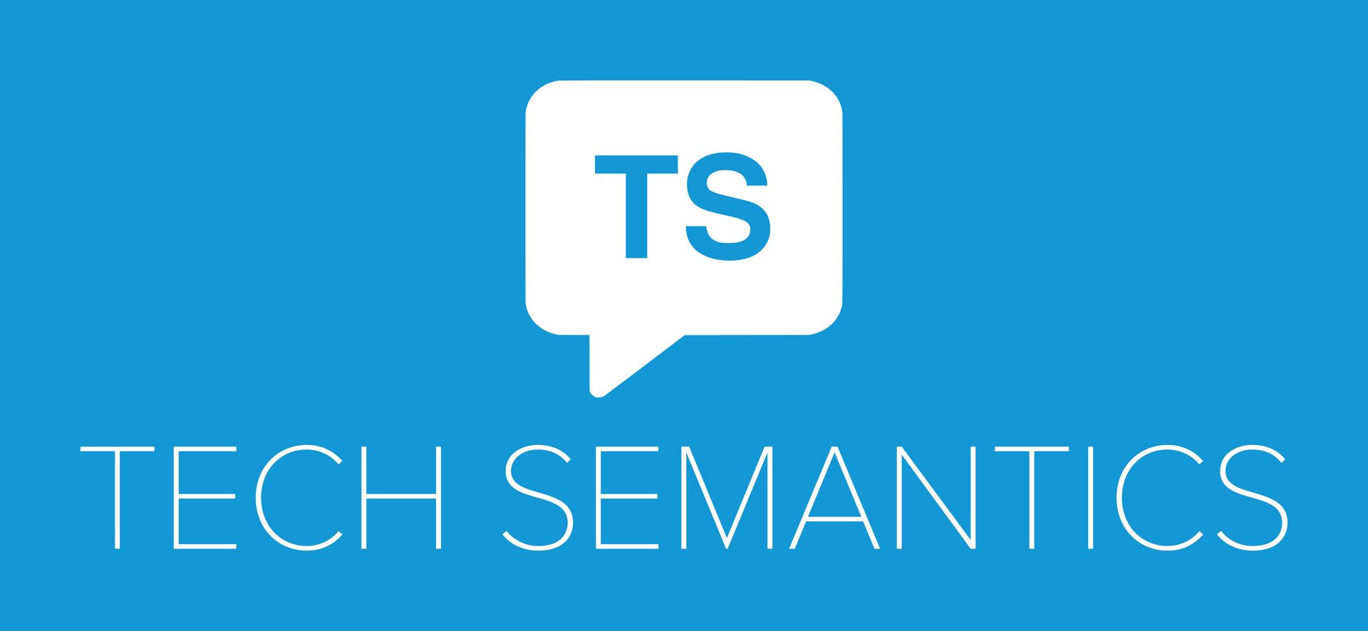 Tech Semantics