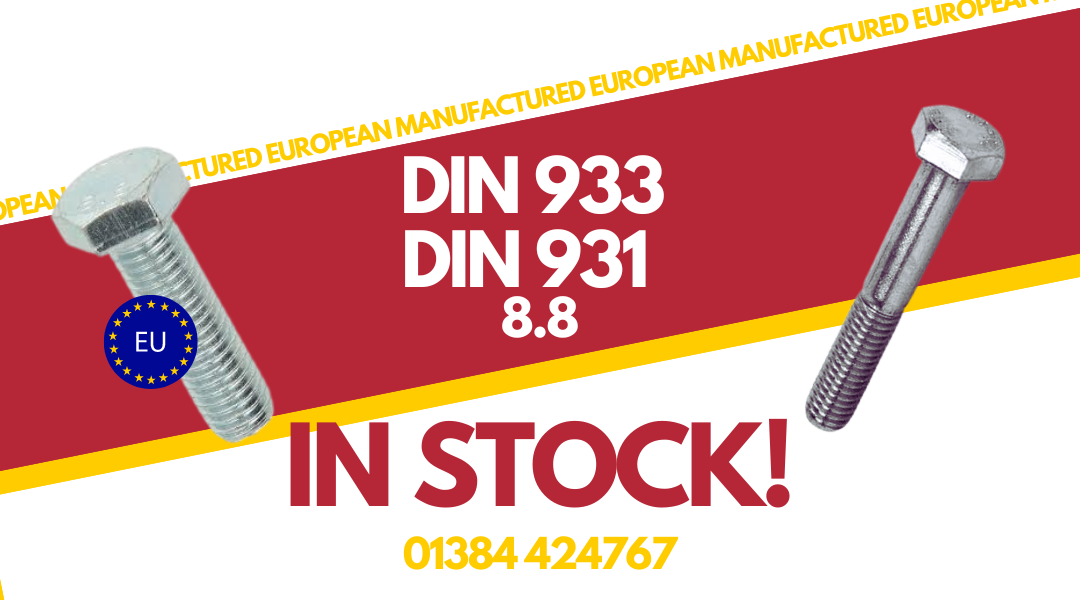 Now Stocking European DIN 931 & 933, 8.8