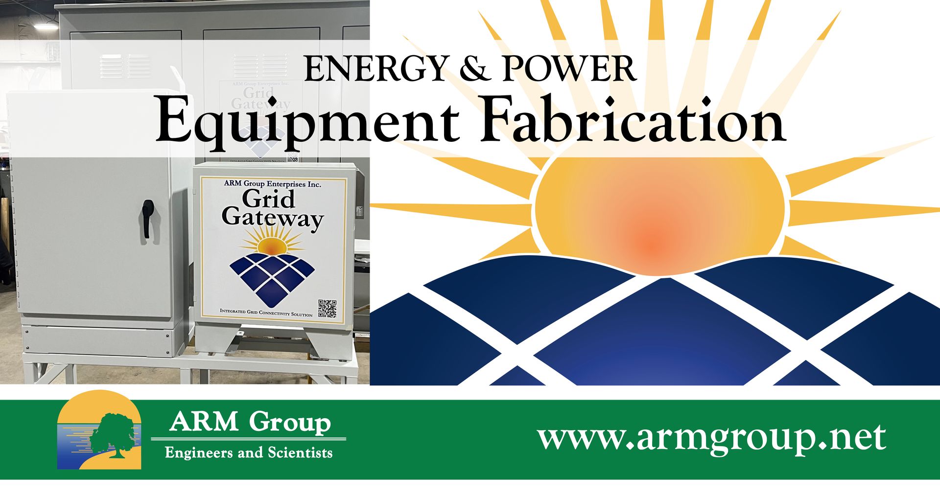 ARM Energy & Power | Equipment Fabrication | Grid Gateway