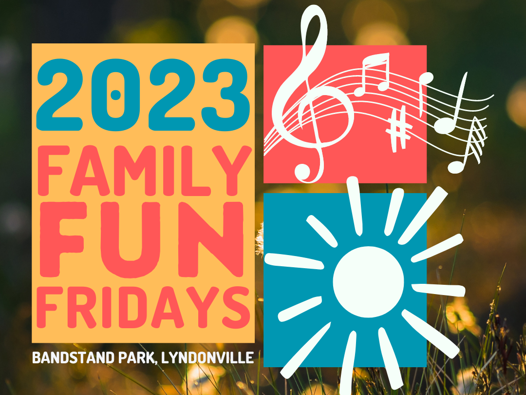Family Fun Fridays at Bandstand Park