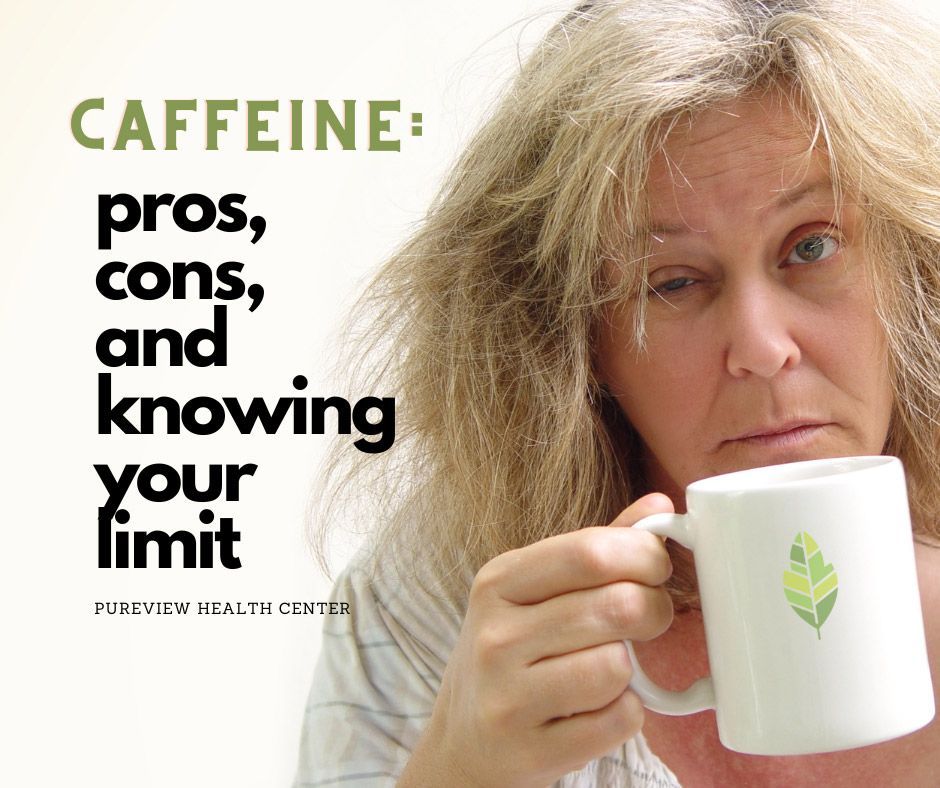 The Buzz on Caffeine: Pros, Cons, and Knowing Your Limit