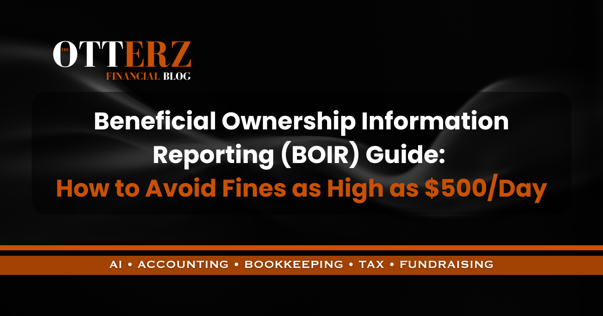 Beneficial Ownership Information Reporting (BOIR) Guide