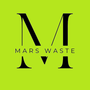 Mars Waste Management Services | waste company