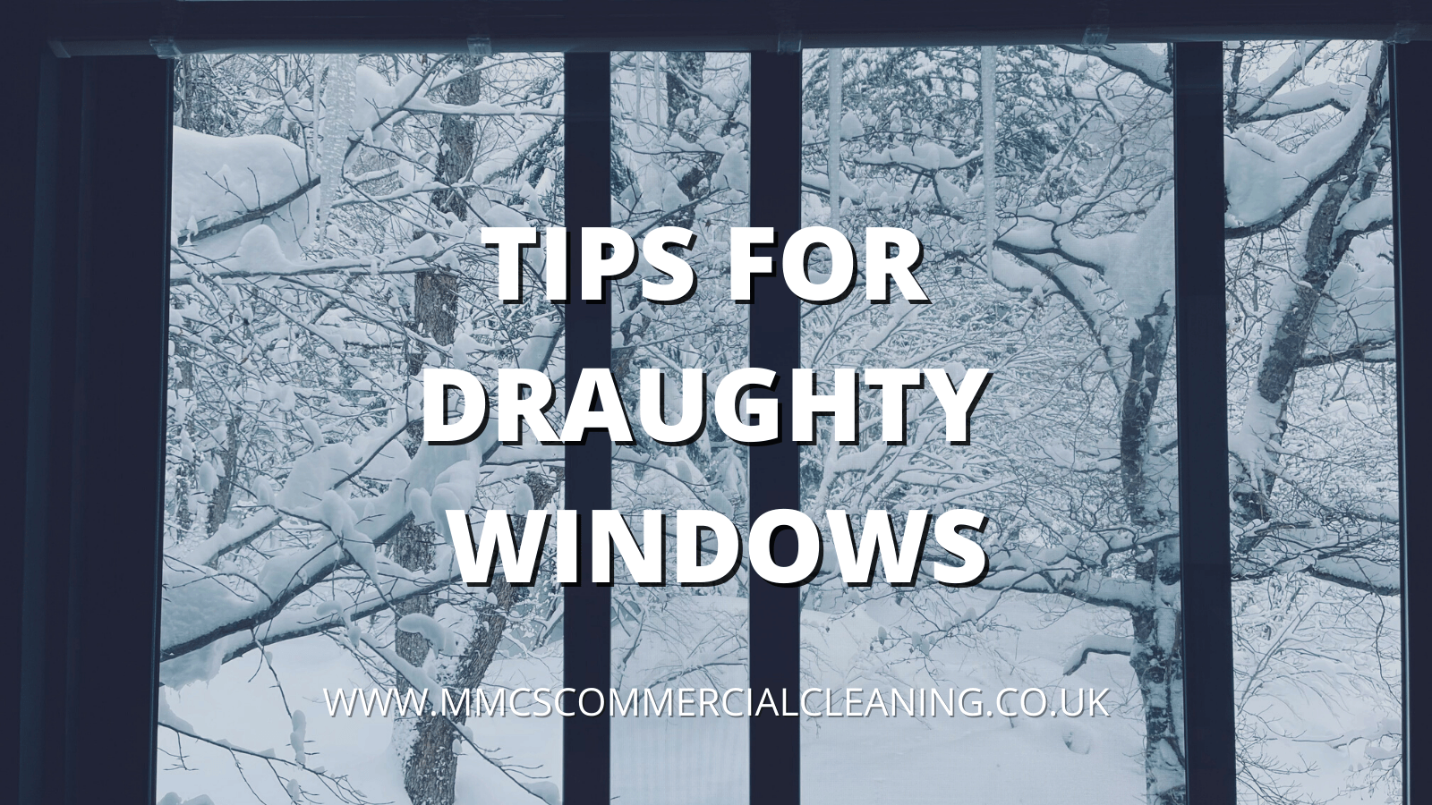 Tips for Draughty Windows