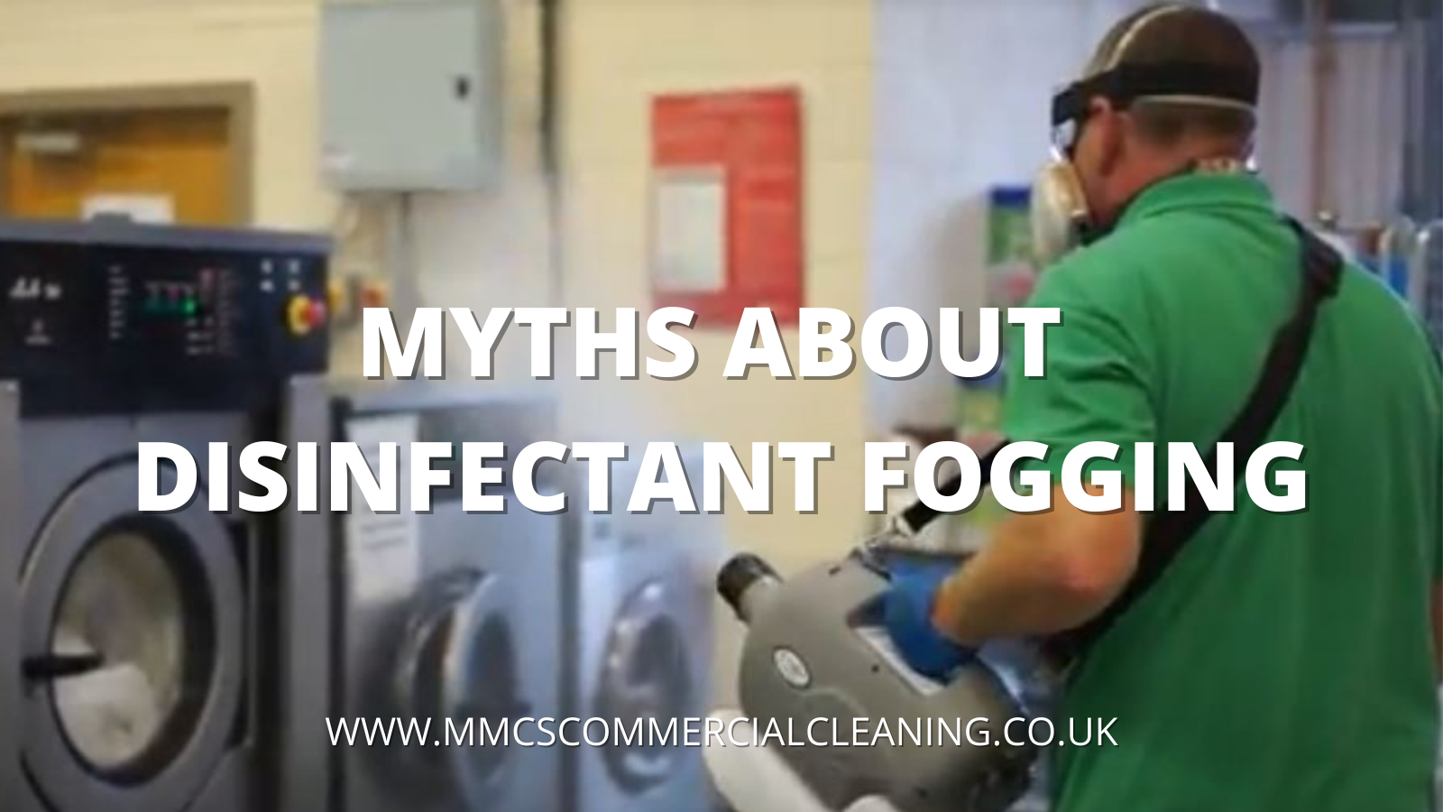 Myths about Disinfectant Fogging