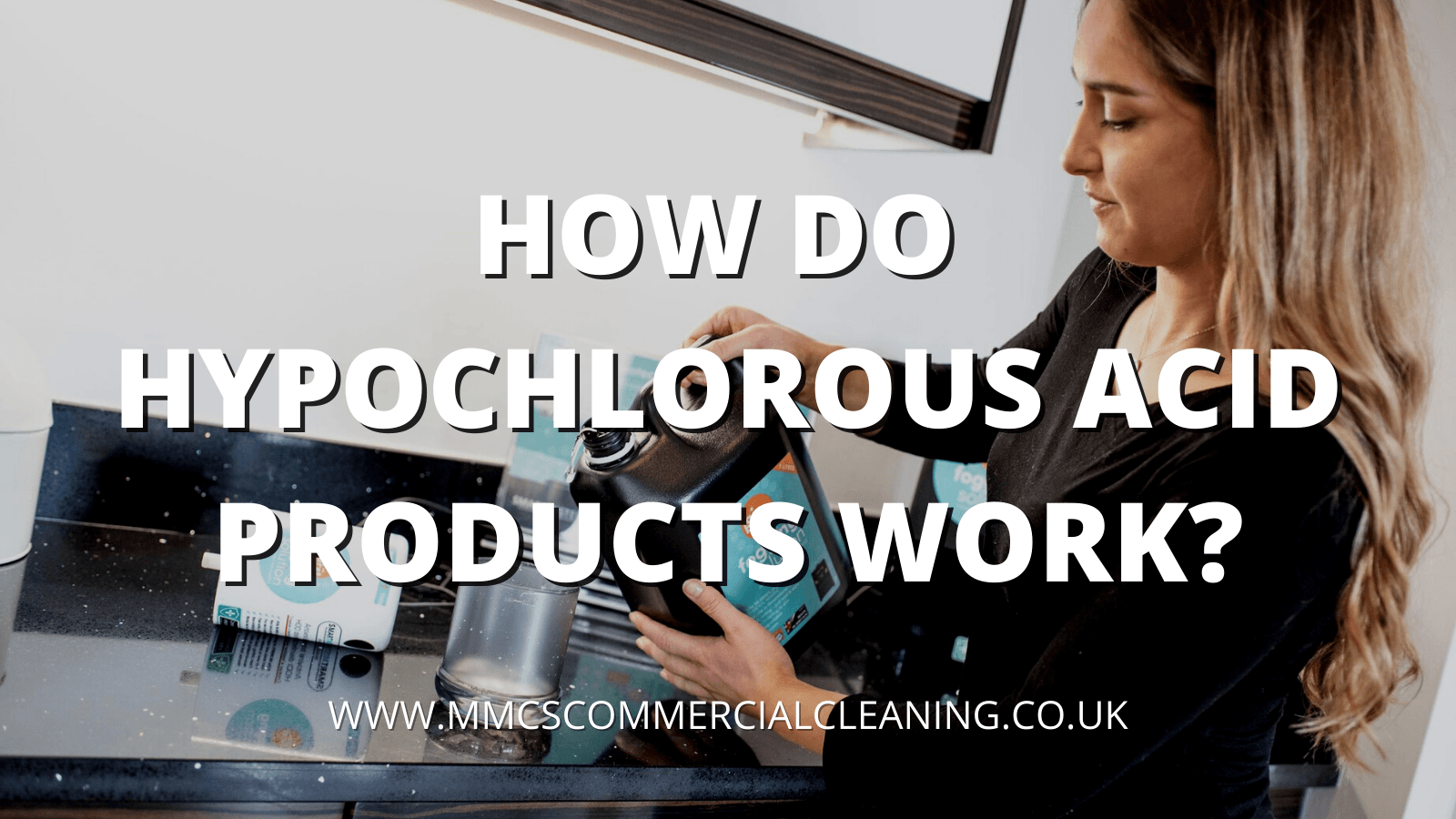 How do Hypochlorous Acid Products Work?