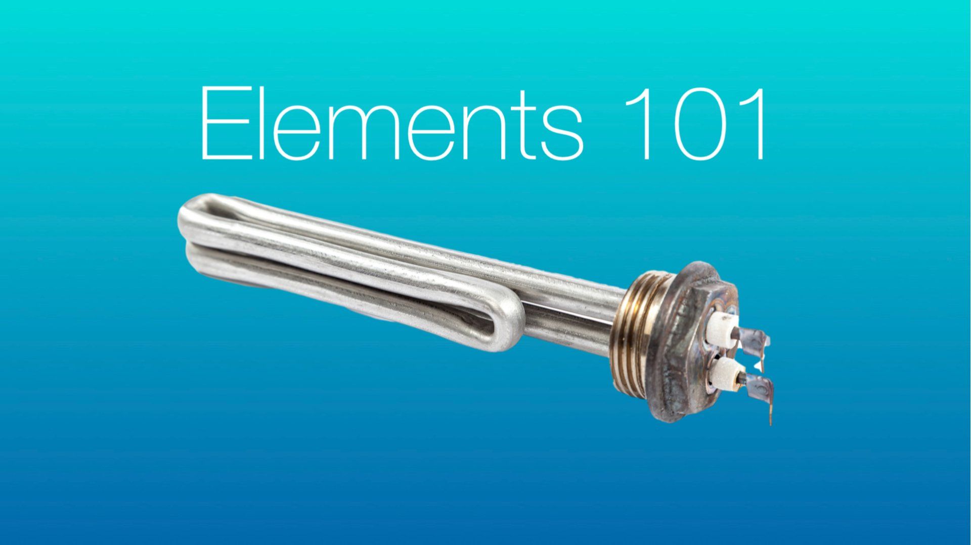 Water Heater Elements 101