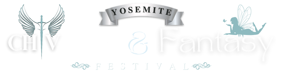 Plan Your Trip to Yosemite Chivalry & Fantasy Festival | June Travel Guide