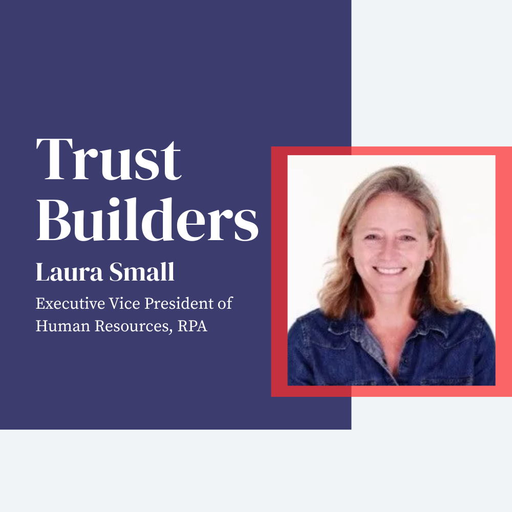 Trust Builders: Laura Small
