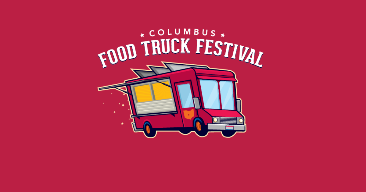 Food Truck Festival | Columbus Food Truck Festival™ | Hilliard, OH