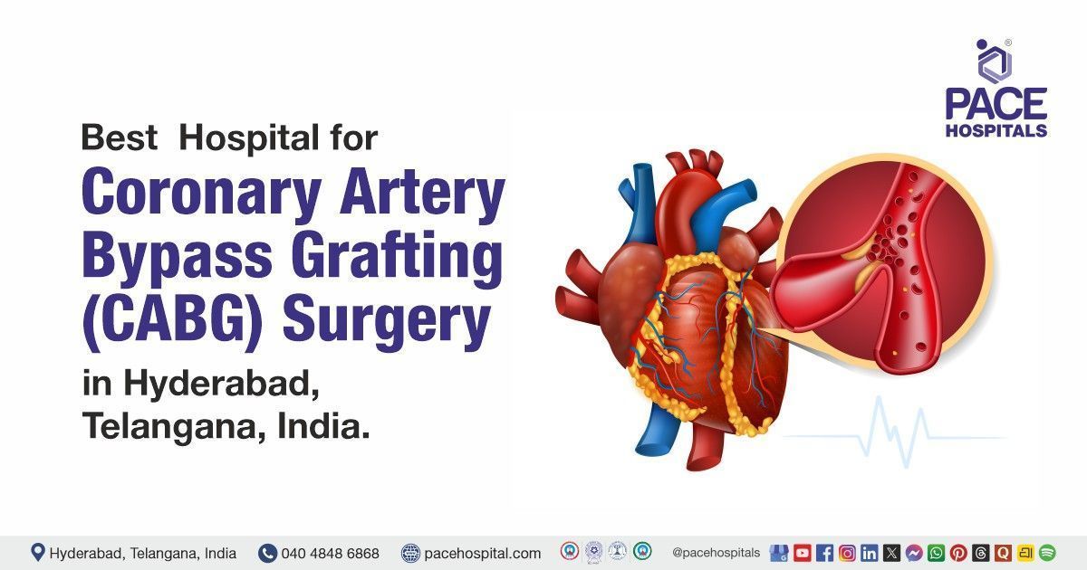 Best Hospital for Heart Bypass Surgery in Hyderabad, India