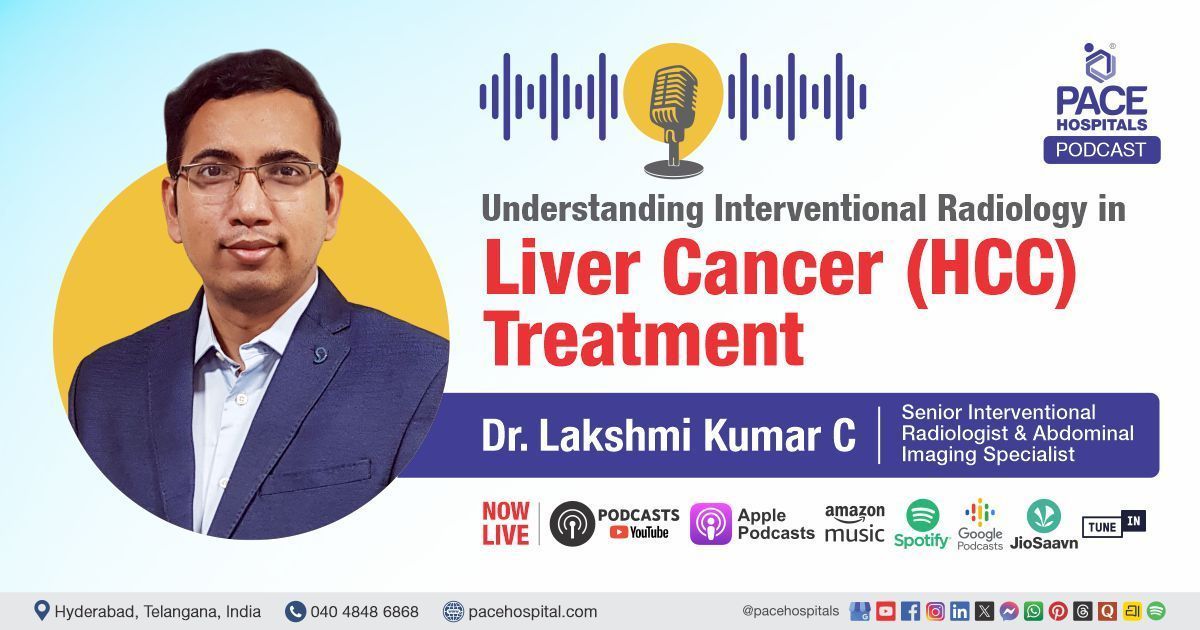 Liver Cancer (HCC) Podcast | Interventional Radiology Care