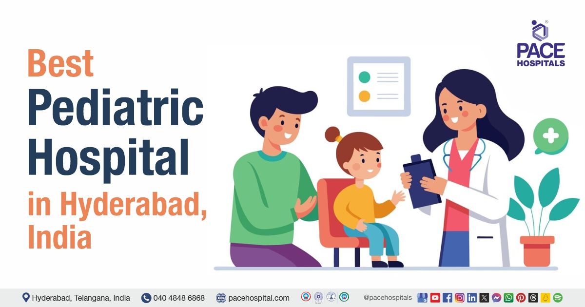 Best Paediatric Hospital in Hyderabad, India | Child Health Center