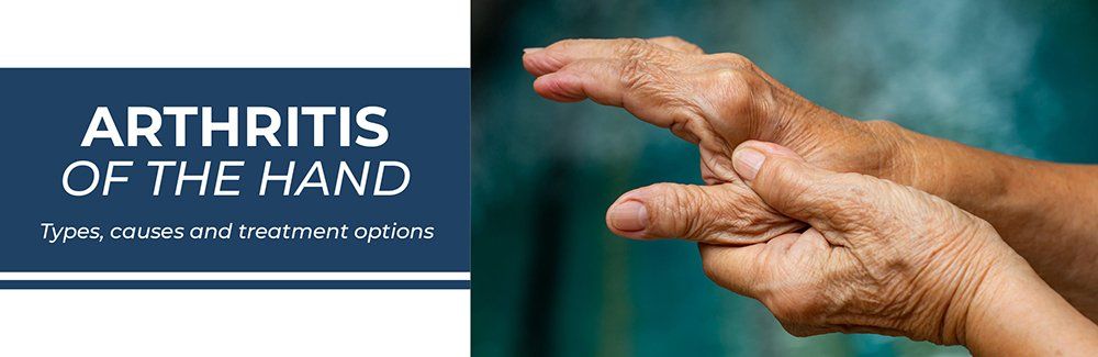 Arthritis of the Hand: Types, Causes and Treatment Options