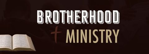 Brotherhood Ministry