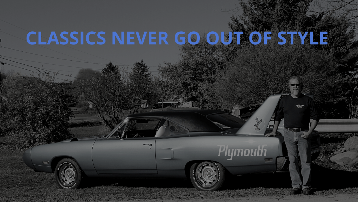 Classics never go out of style