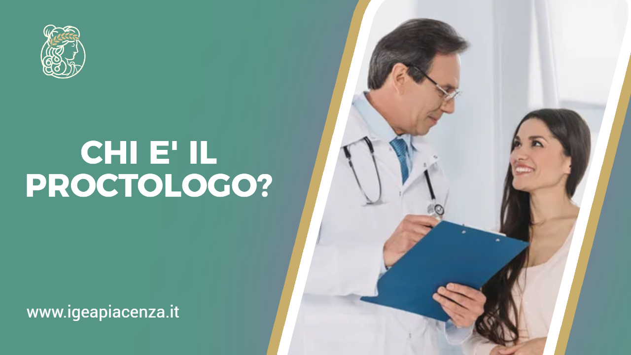 Chi è il proctologo e quando devo vederlo?