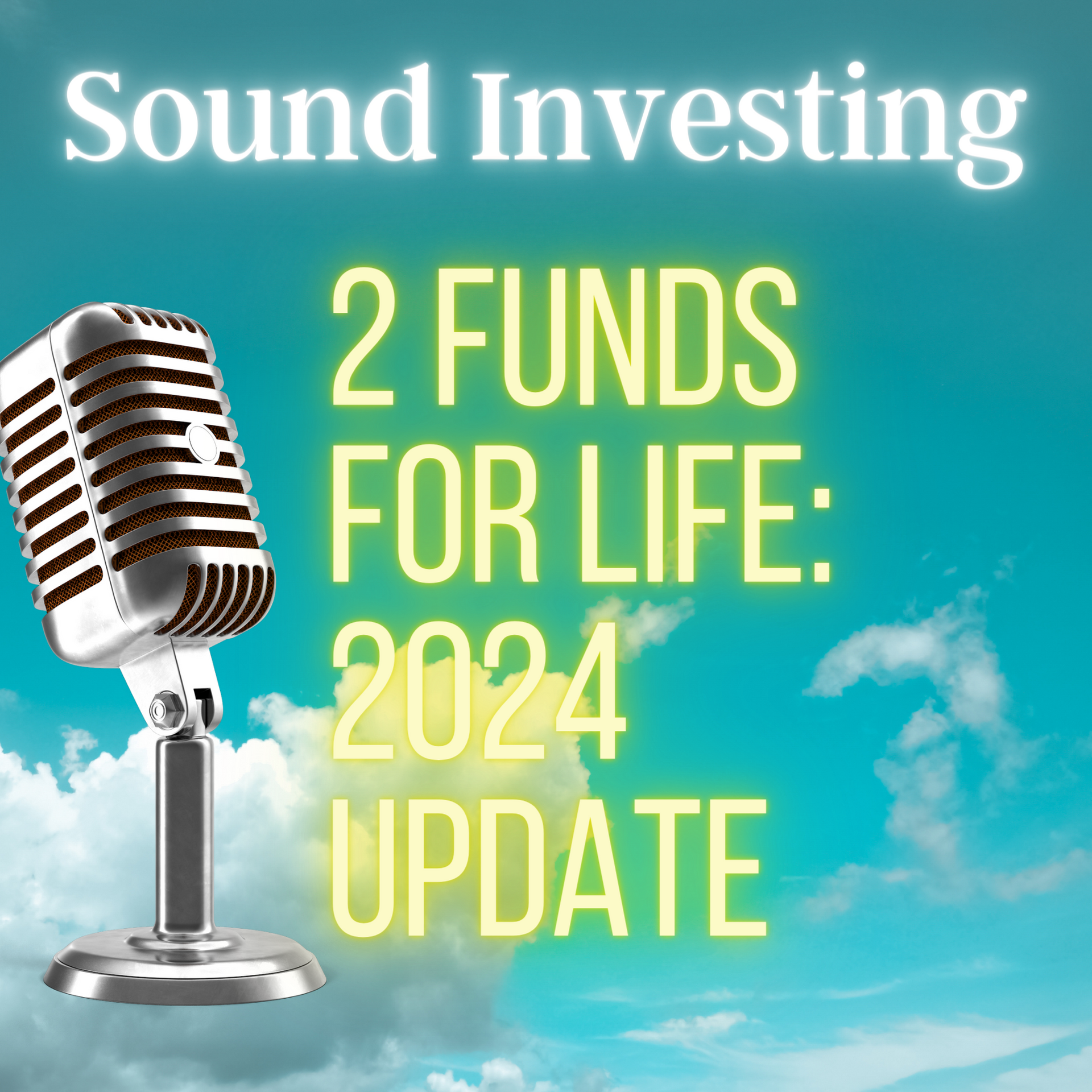 2 Funds for Life 2024 Update