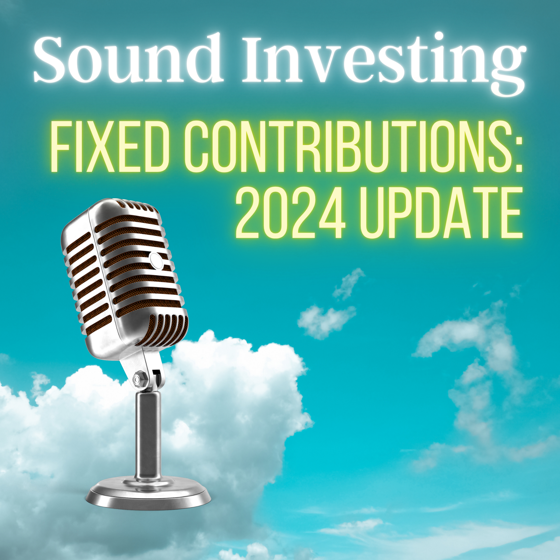 Fixed Contributions 2024 Update