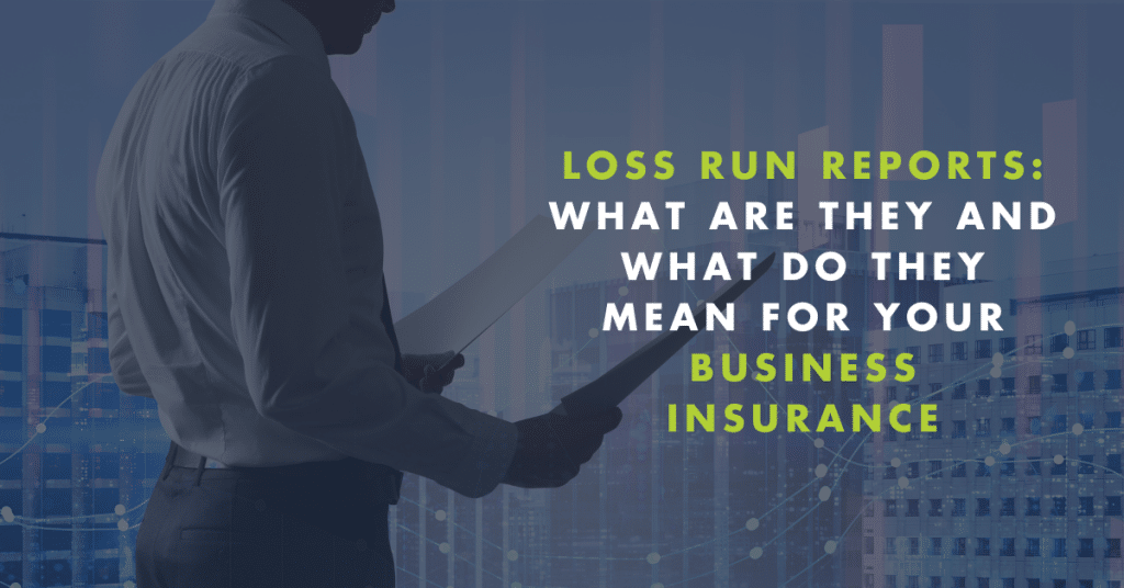 Loss Run Reports: What are they and what do they mean for your business ...