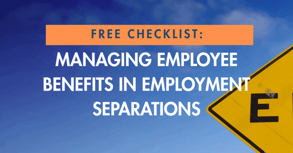Navigating Employee Benefits and Staying Compliant During Employee ...