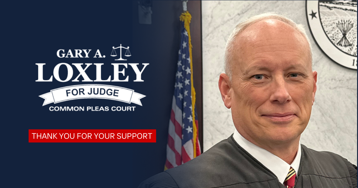 Gary Loxley for Warren County Judge