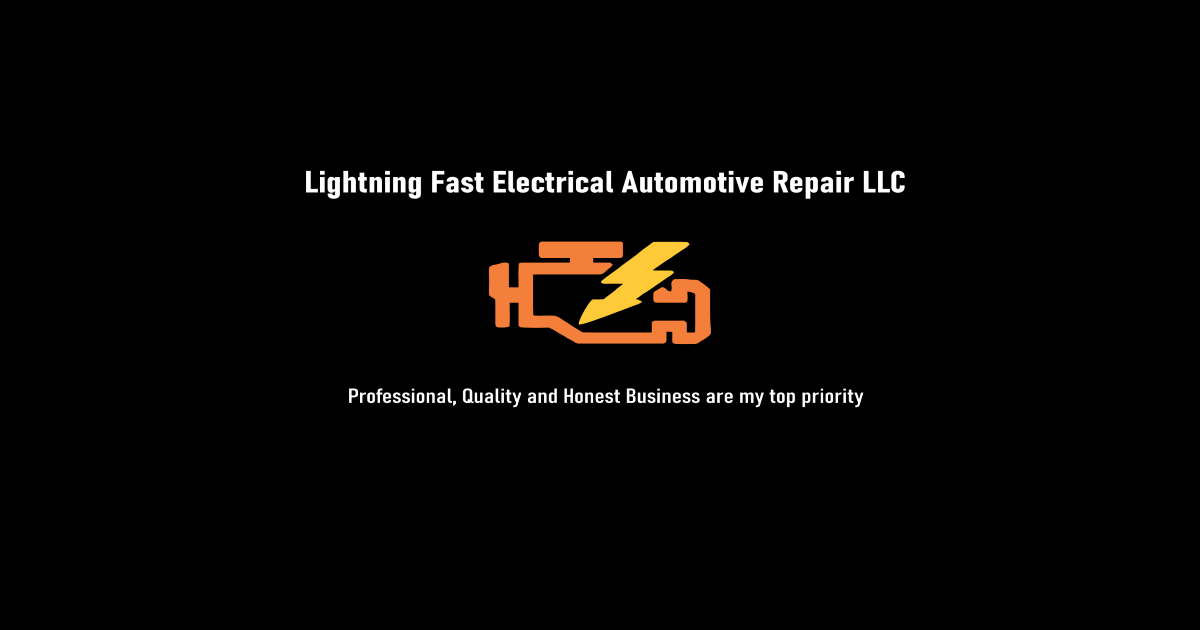 Lightning Fast Electrical Automotive Repair LLC