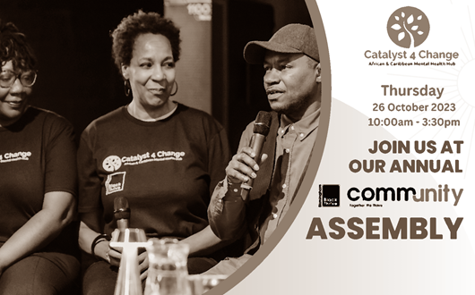 Catalyst 4 Change - Black Thrive Community Assembly 2023