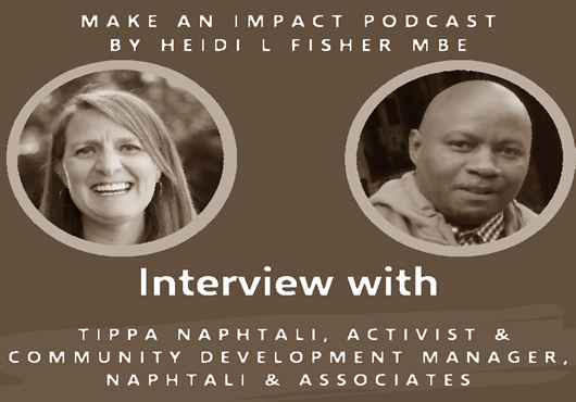 Podcast: “Social Enterprise is Power” - with Tippa Naphtali