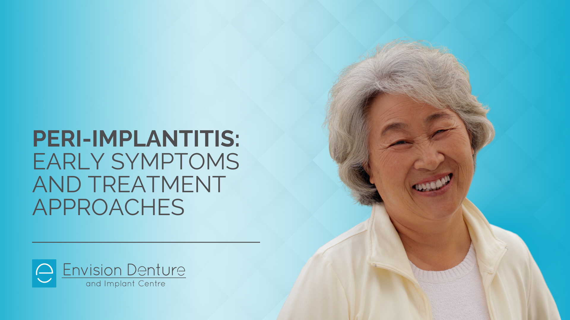 Peri-Implantitis: Early Symptoms and Treatment Approaches