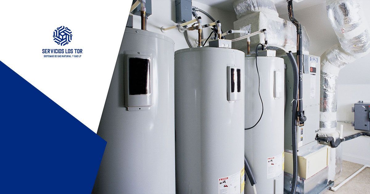 Sistemas de gas natural y gas LP en Guadalajara - SERVICIOS LOS TOR