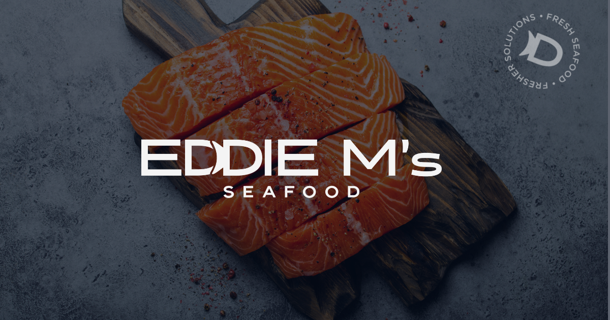 Eddie M’s Seafood | Seafood Distribution in the Midwest