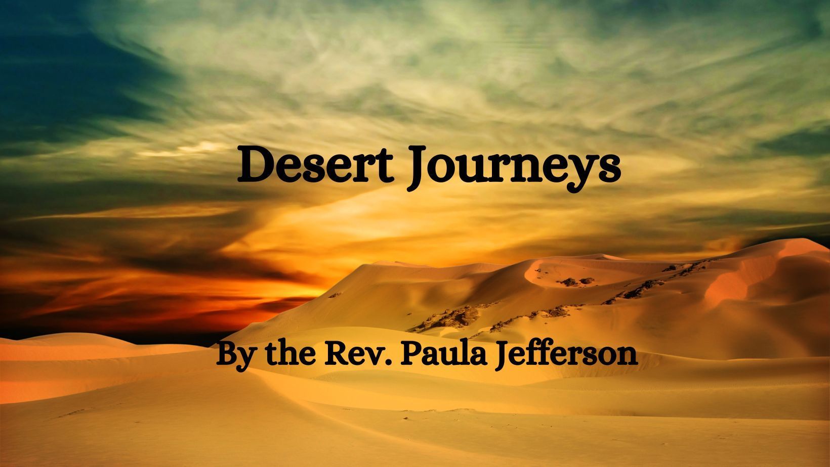 Desert Journeys