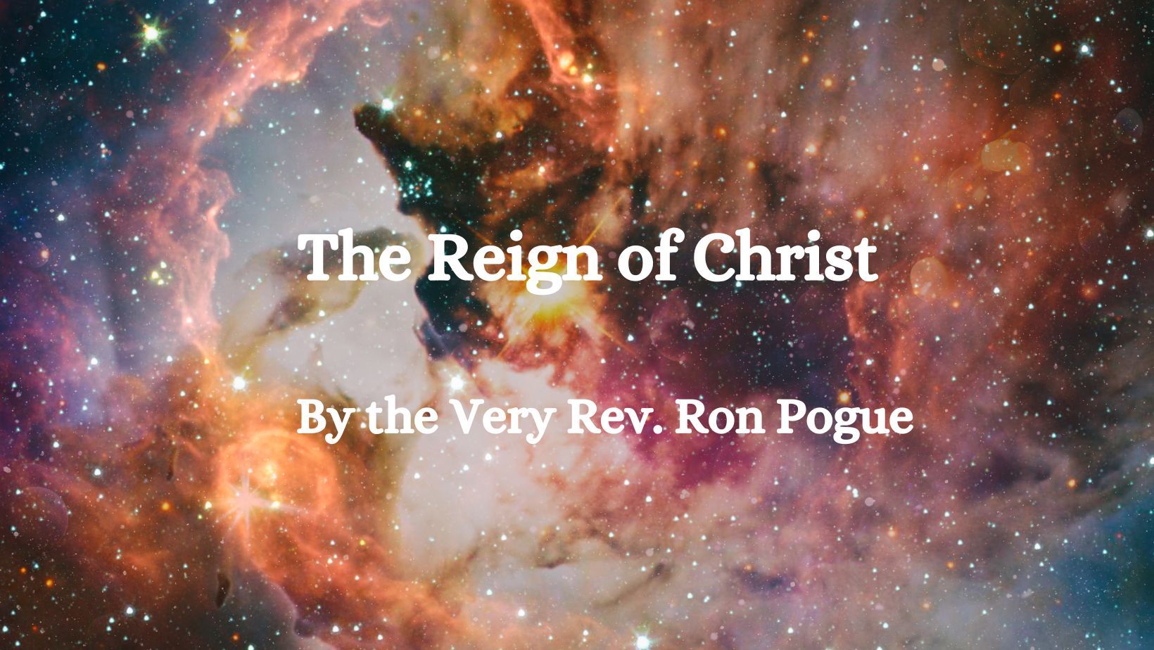 The Reign of Christ