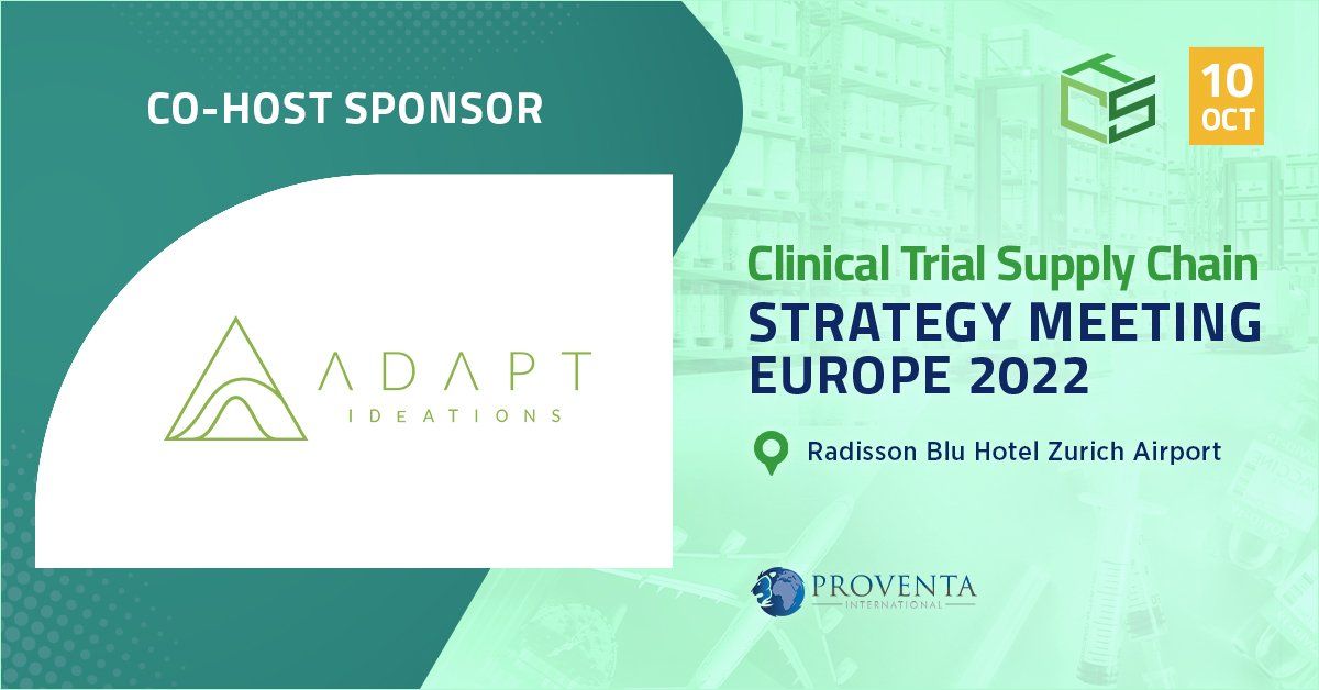 Adapt Ideations Event - Clinical Trial Supply Chain Strategy Meeting 2022