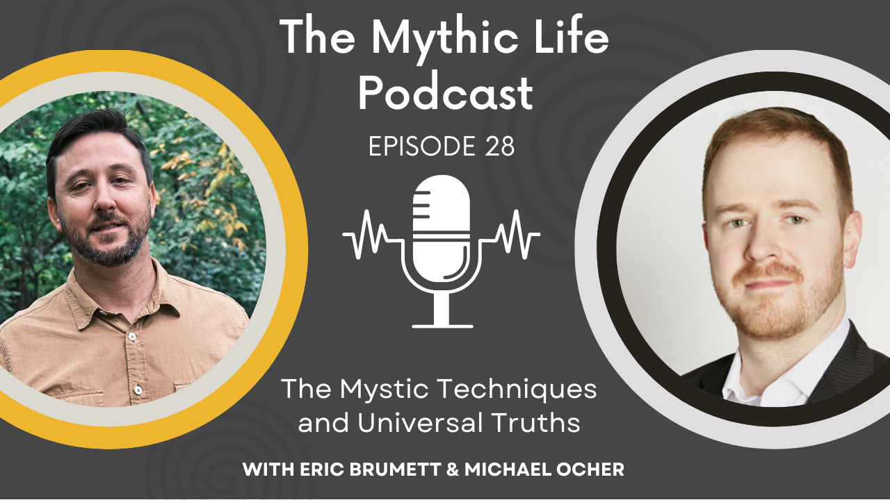 The Mystic Techniques and Universal Truths with Michael Ocher