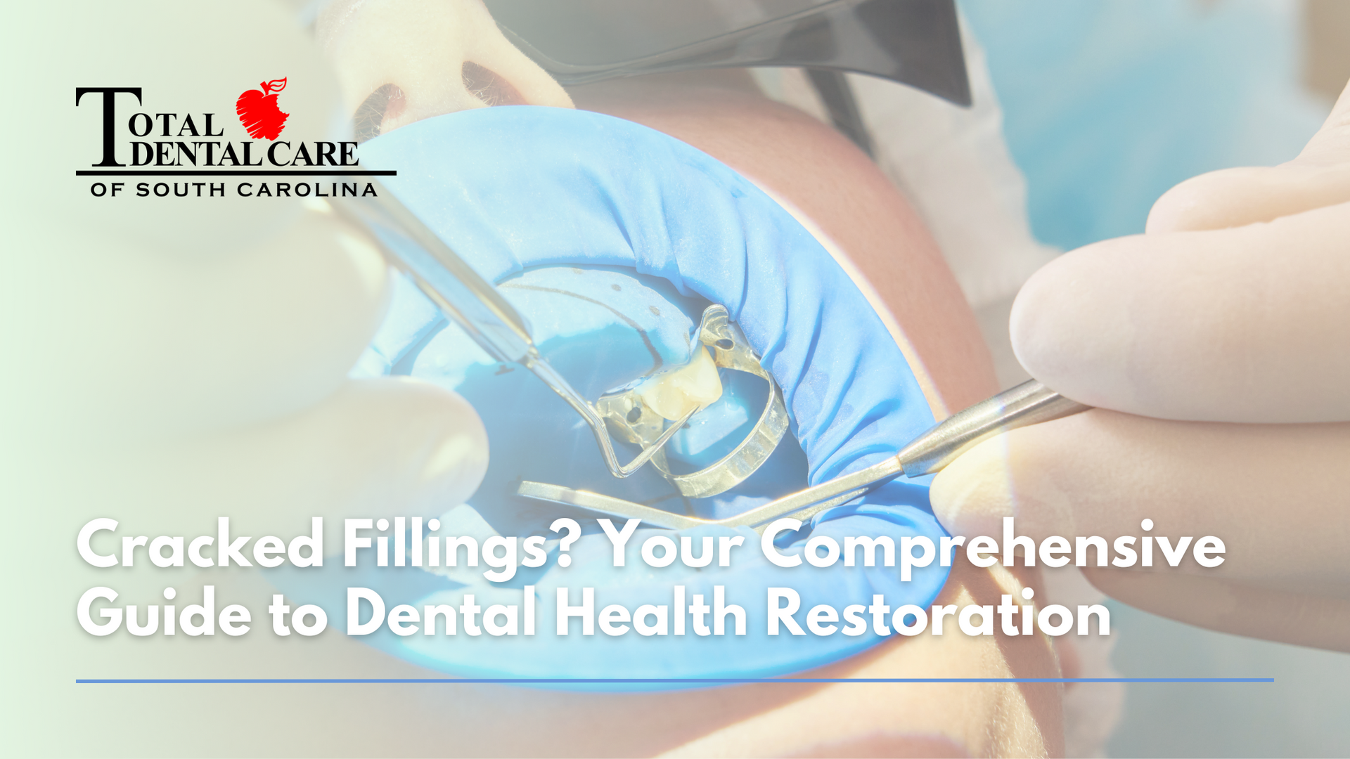 Cracked Fillings? Your Comprehensive Guide to Dental Health Restoration