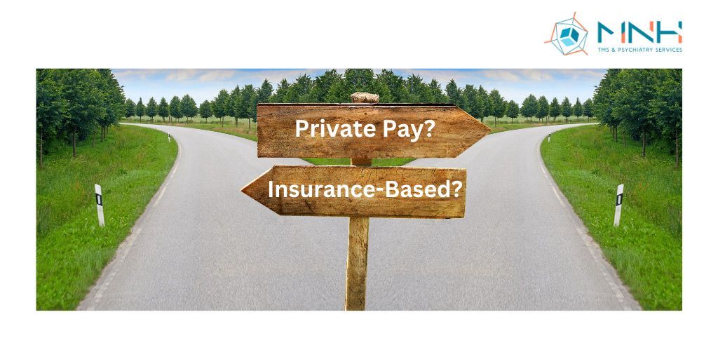 Private Practice vs Insurance-Based Practice Payment Options