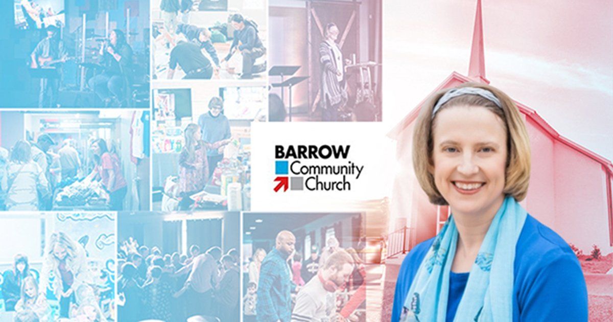 Welcome to Barrow Community Church