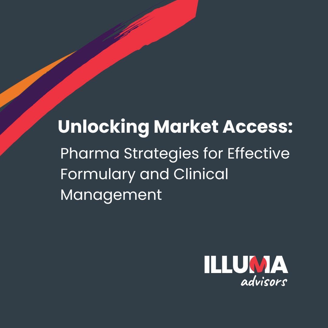 Unlocking Market Access: Pharma Strategies for Effective Formulary and ...